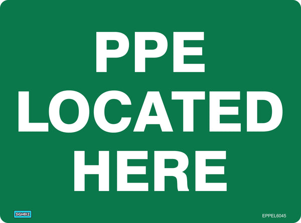 Emergency PPE Located Here – Signbiz