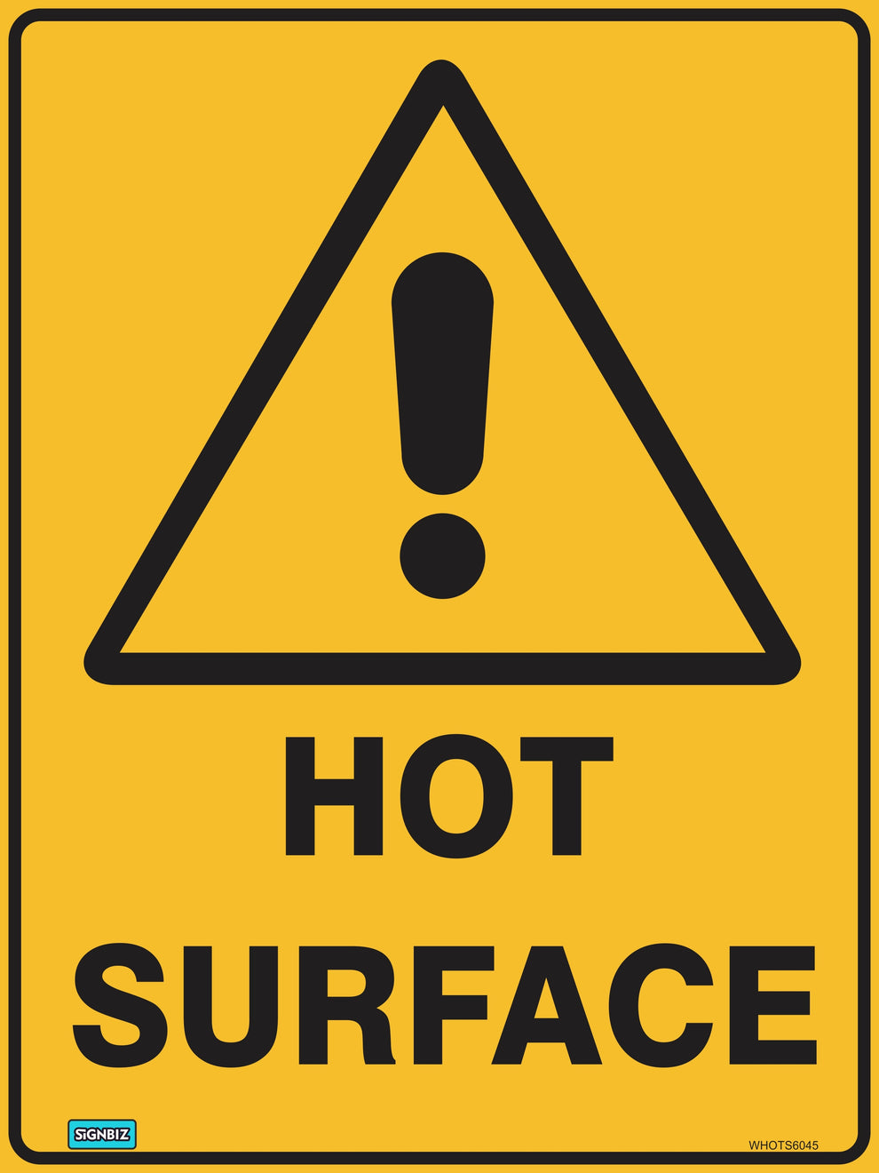 Warning Hot Surface – Signbiz